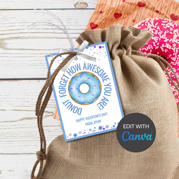 Donut Valentines Day Printable Gift Tag Boy | Donut Forget How Awesome ...